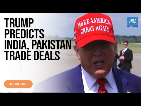 US President Donald Trump Predicts India, Pakistan Trade Deals | Dawn News English
