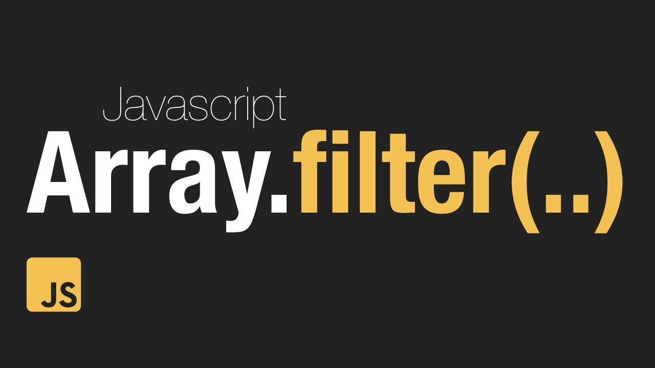 JavaScript Array Filter Method