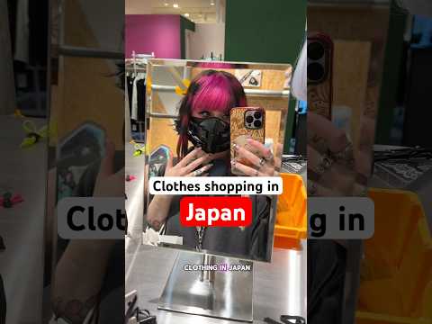 Clothes shopping in japan!