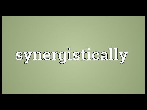 Synergistically Meaning
