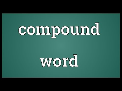 Compound word Meaning