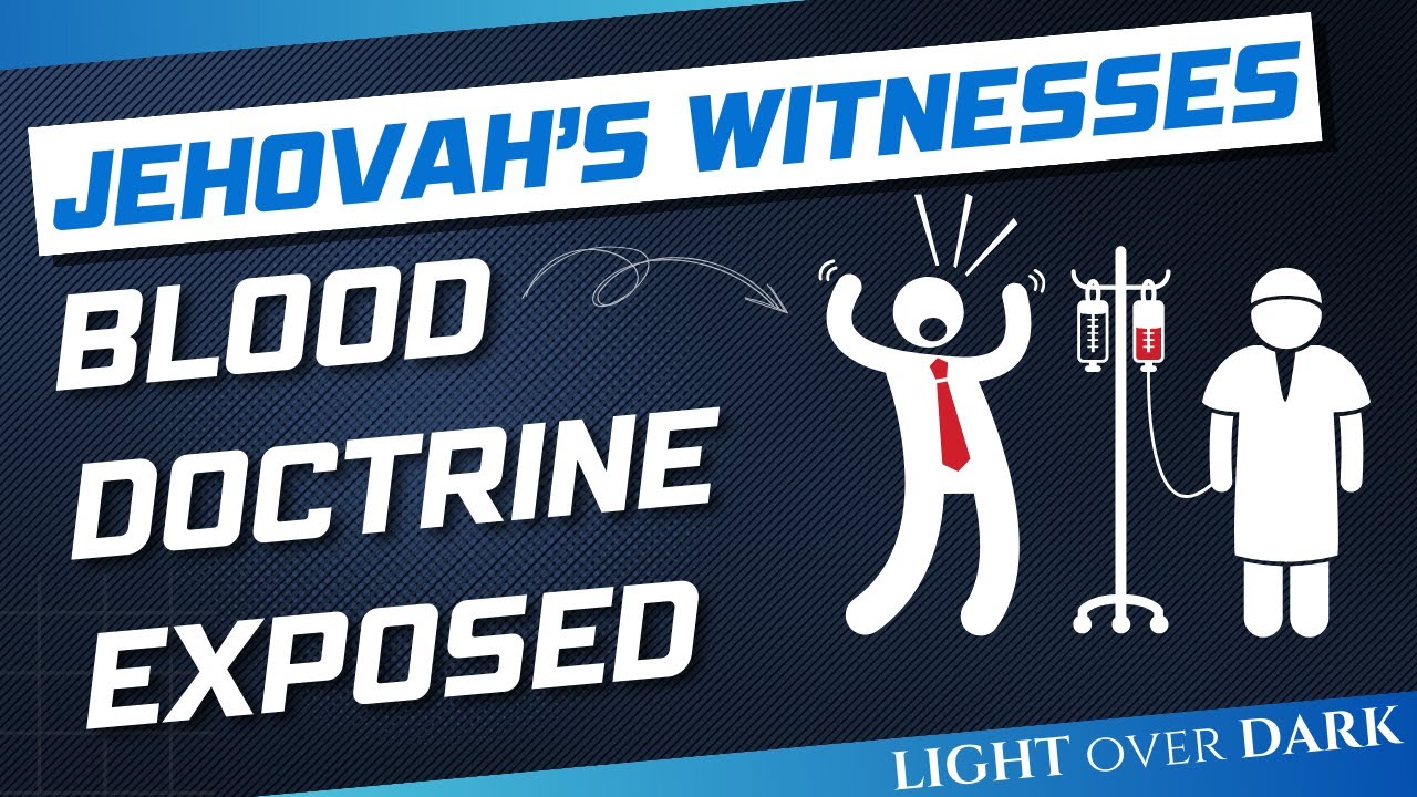 The Controversial Blood Doctrine of Jehovah's Witnesses: A Critical ...