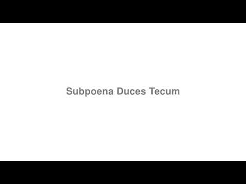 How to Pronounce "Subpoena Duces Tecum"