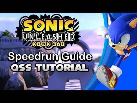 Sonic Unleashed QSS Tutorial