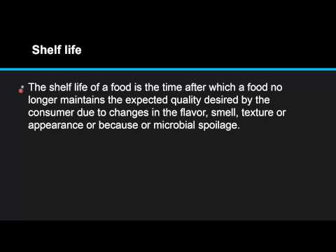 F.3.1 Explain the meaning of the term shelf life