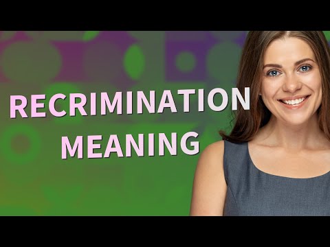Recrimination | meaning of Recrimination