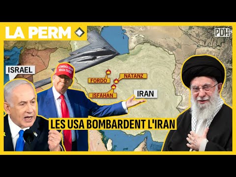 Bombardement des sites nucléaires iraniens par les USA : ON VOUS EXPLIQUE !