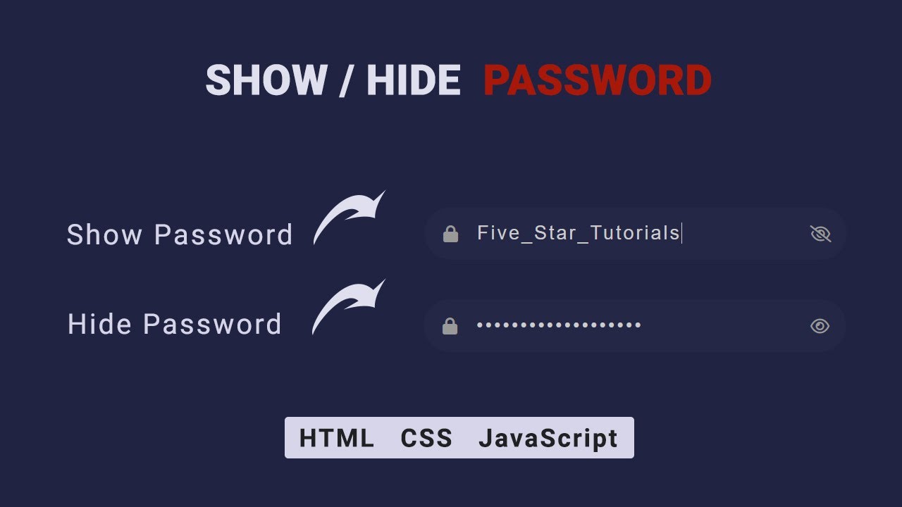 Toggle Password Visibility Using HTML, CSS & JavaScript | Show / Hide Password