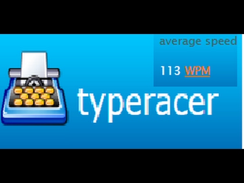 Typeracer.com gameplay #1 - 113 wpm average in main track.