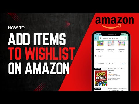 How to Add Items to Amazon Wishlist