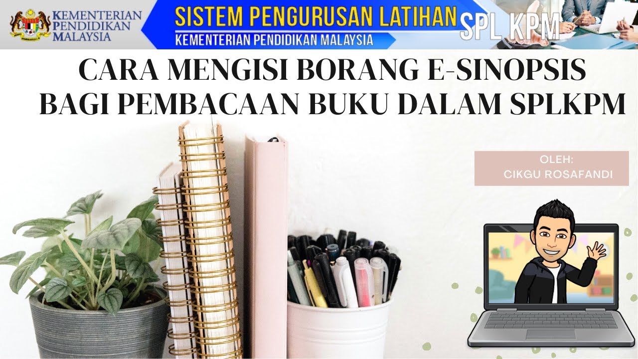 CARA MENGISI BORANG E- SINOPSIS BUKU SPLKPM