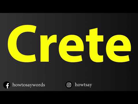 How To Pronounce Crete