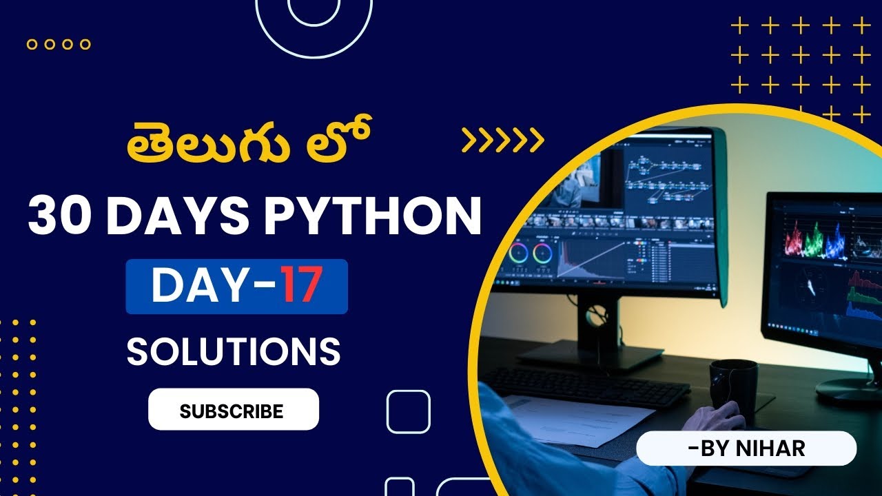 30 days Python Day-17 Solutions