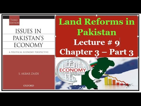 Lecture # 9 | Land Reforms in Pakistan (1959,1972) | Chapter 3 | Part - III