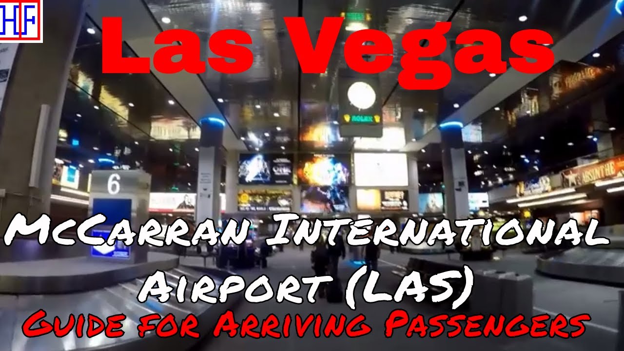 Las Vegas McCarran International Airport Arrival Guide - HipFig Travel ...