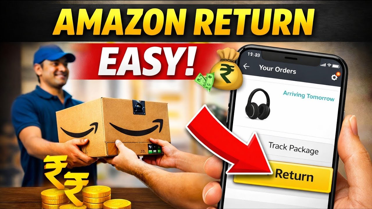 How to Return Amazon Products (Step-by-Step Guide 2026) | Easy Refund Process
