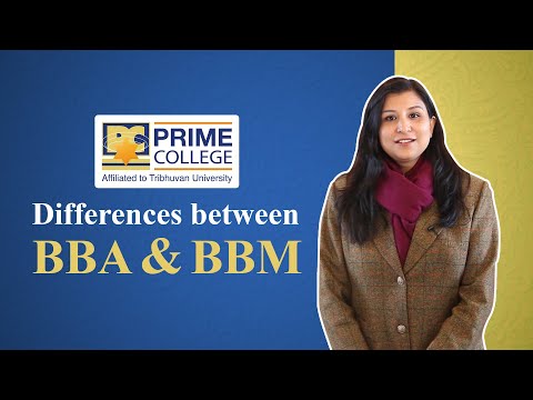Differences between BBA and BBM I Ms. Sushma Maharjan I Prime College
