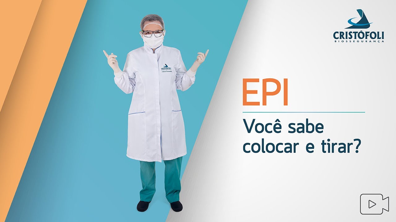 EPI - Você sabe colocar e tirar?