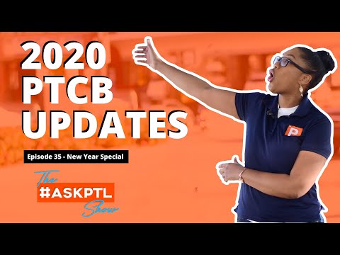 The Pharmacy Tech Updates For The PTCB Exam in 2020? - #AskPTL Show Ep35 | Pharmacy Tech Lessons