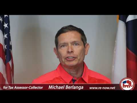 Michael Berlanga Berlanga for Tax Assessor-Collector