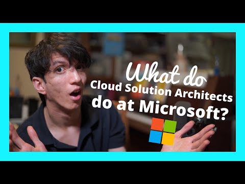 What Do I Do as a Cloud Solution Architect (CSAs) At Microsoft?