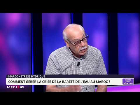 Maroc- Stress hydrique : comment gérer la crise de la rareté de l'eau ?