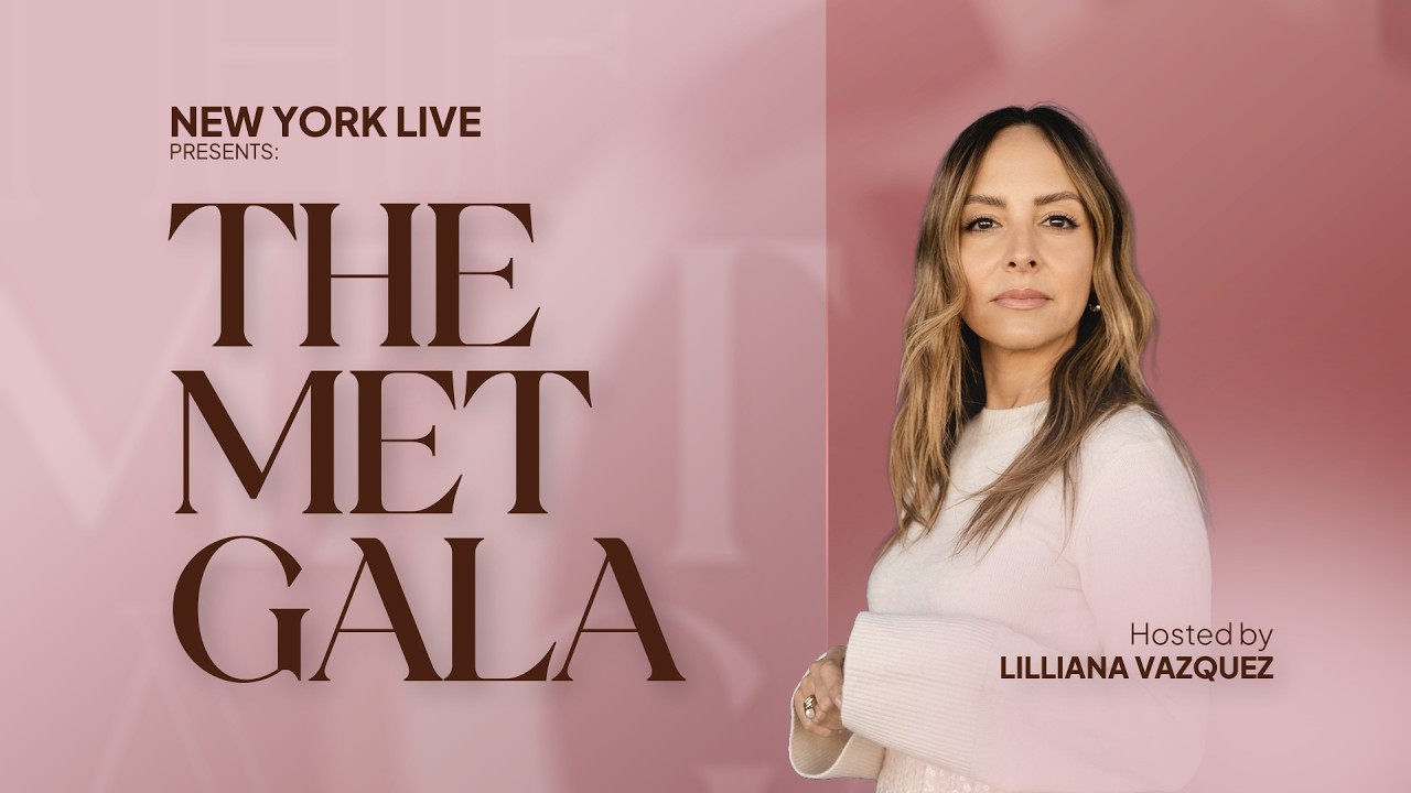 New York Live Presents: The Met Gala | Red Carpet, Celebrities & Fashion | NBC New York