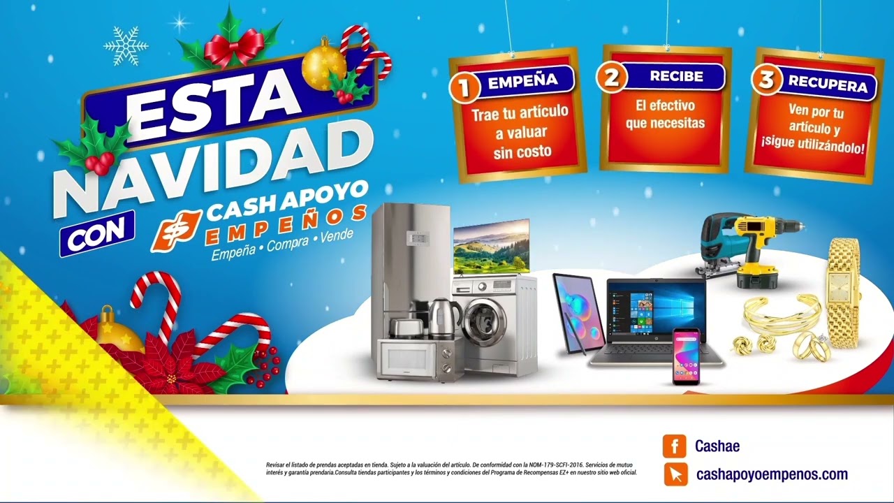 CASH APOYO EMPEÑOS NAVIDAD 1HORA