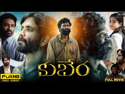 Kuberaa Telugu Full Movie 2025 | Nagarjuna, Dhanush, Rashmika Mandanna, Telugu Movie | Review & Fact