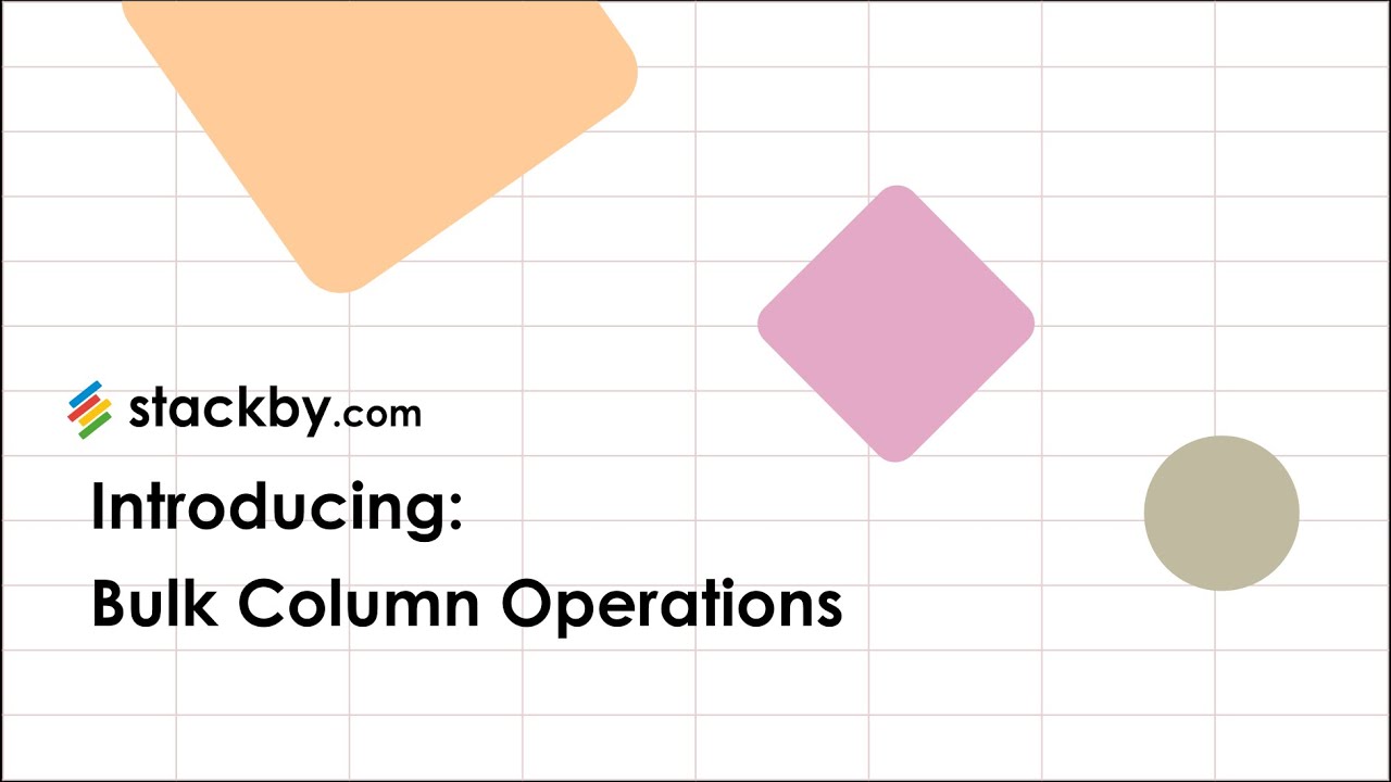 New : Bulk Column Operations