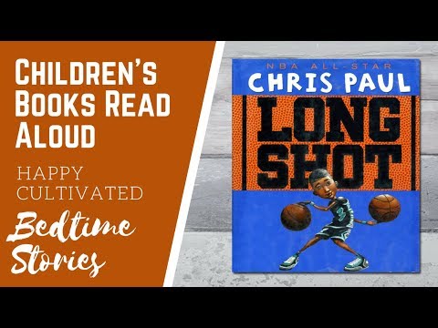 Long Shot Chris Paul Basketball Book | Sports Books for Kids | Children's Books Read Aloud