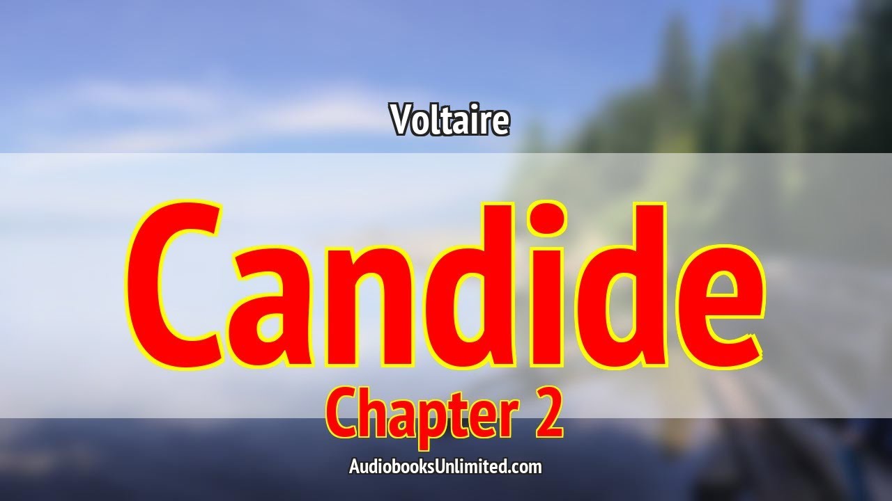 Candide Audiobook Chapter 2