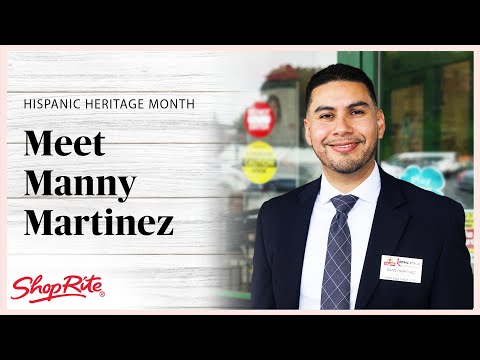 Meet Manny Martinez | Hispanic Heritage Month | ShopRite Grocery Stores
