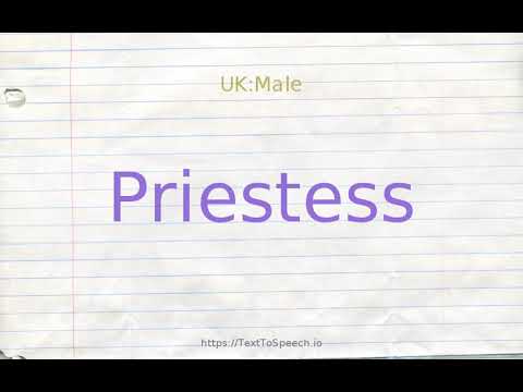 How to pronounce priestess