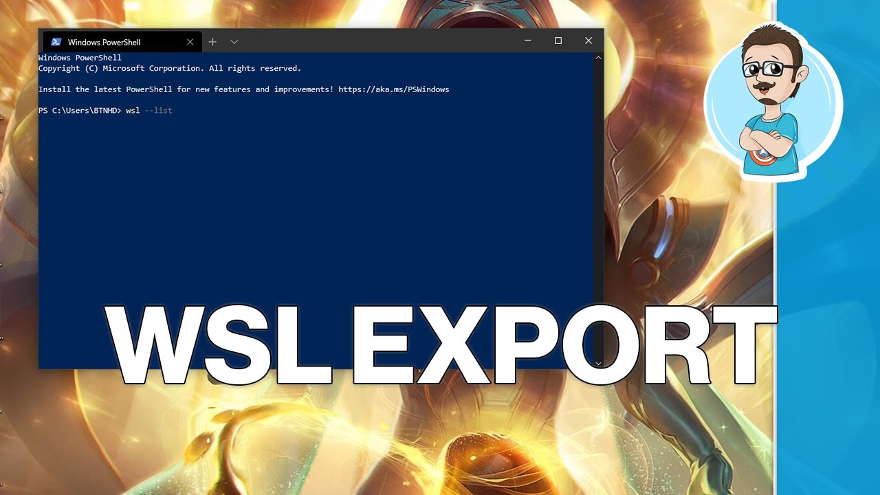 Export Windows Linux Subsystem Image!