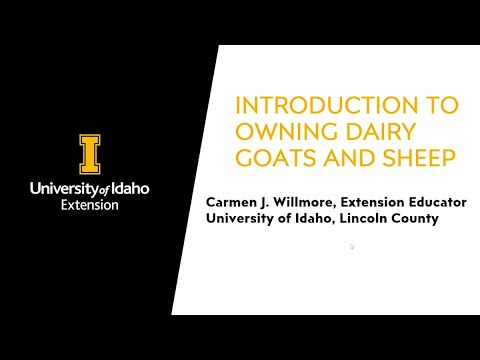 Introduction to Owning Dairy Goats & Sheep