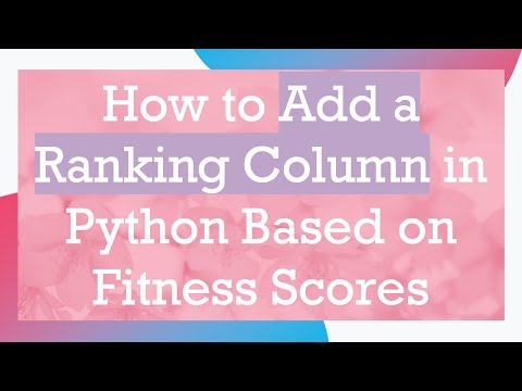 How to Add a Ranking Column in Python Based on Fitness Scores