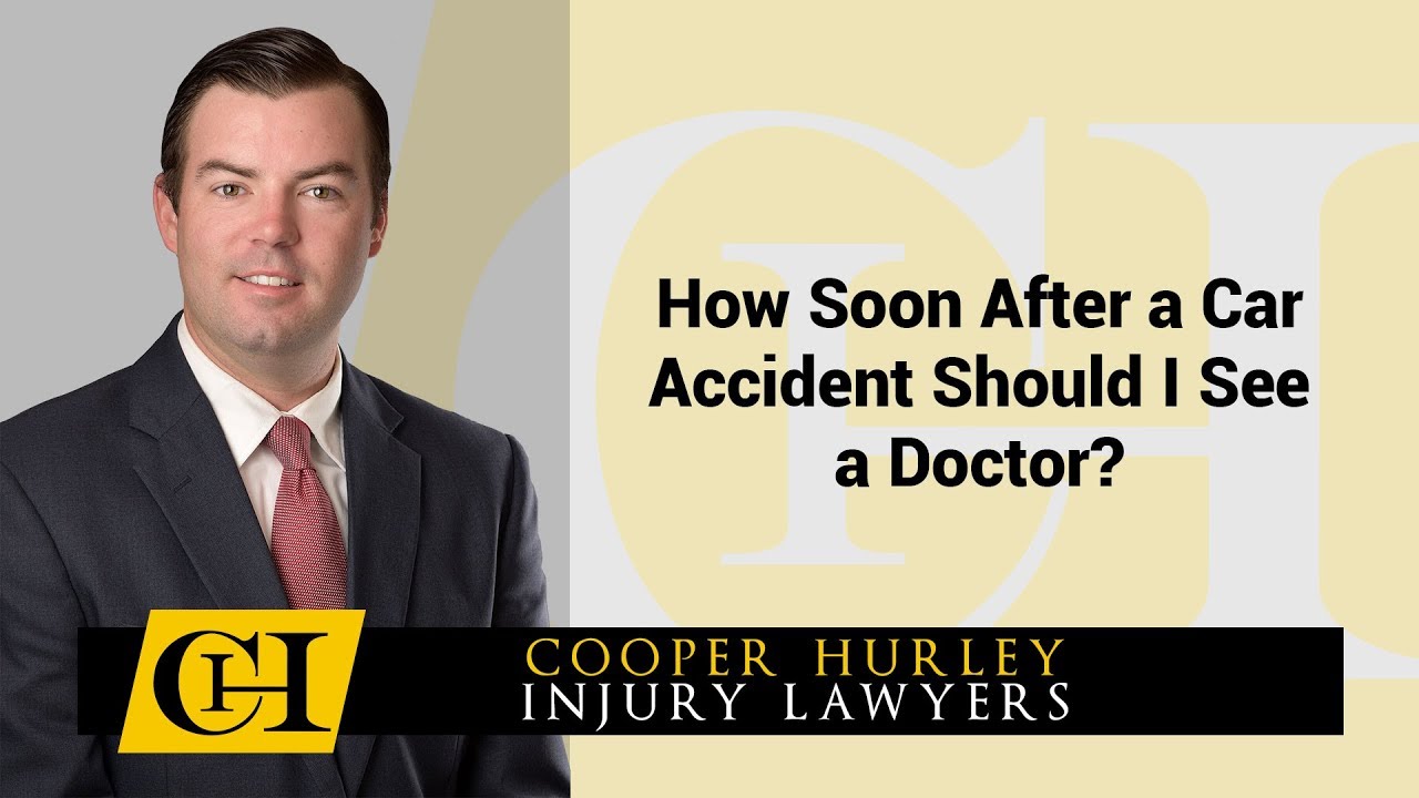 How Soon After a Car Accident Should I See a Doctor?