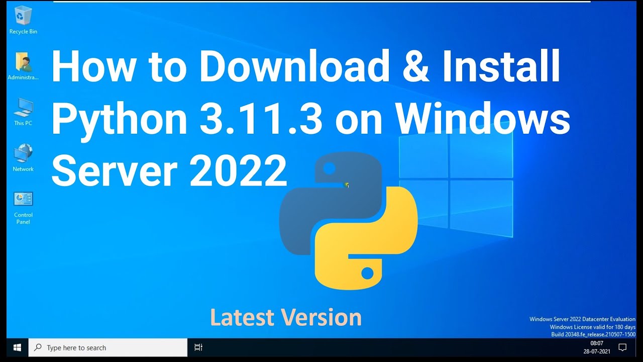 How to Install Python 3.11.3 on Windows Server 2022 & Windows 11/10
