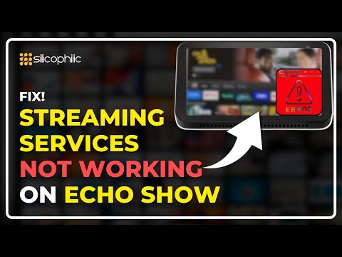 How to Fix Streaming Services Not Working on Echo Show | Fix Streaming Apps Issues on Echo Show!