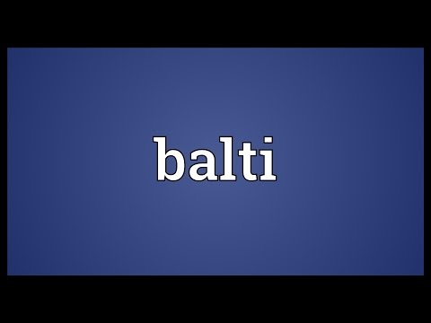 Balti Meaning