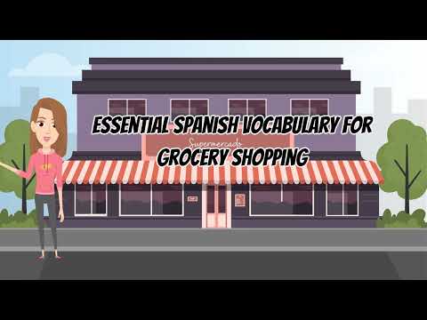 Easy Spanish Vocabulary for the Grocery Store