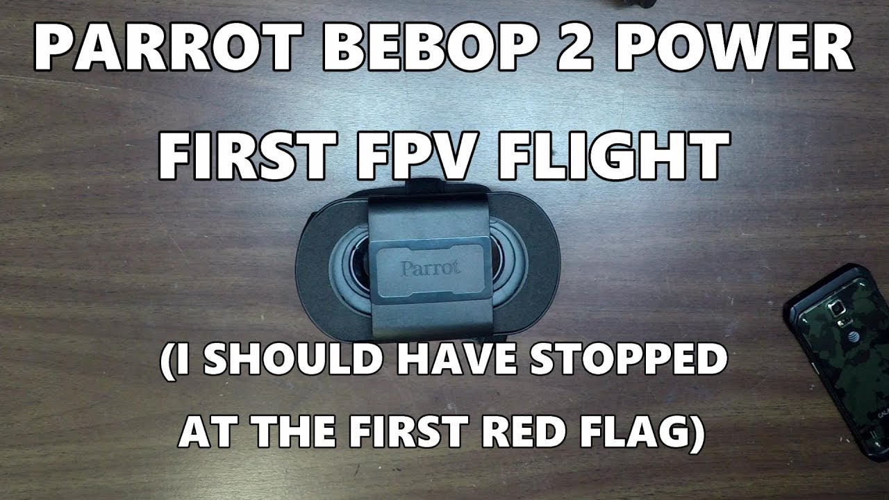 BEBOP 2 POWER FIRST FPV FLIGHT (I should have stopped at the first red light)