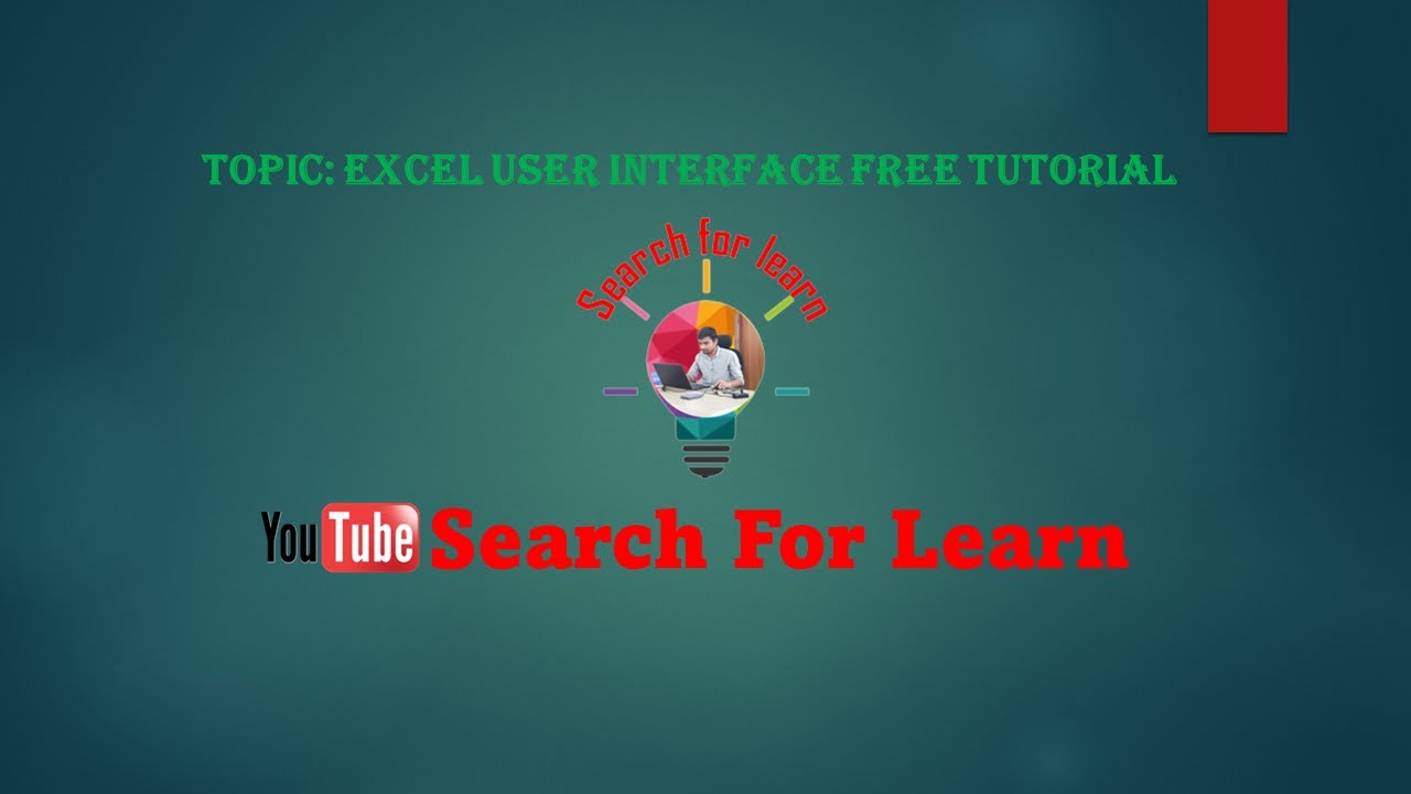 Excel User Interface Free Tutorial