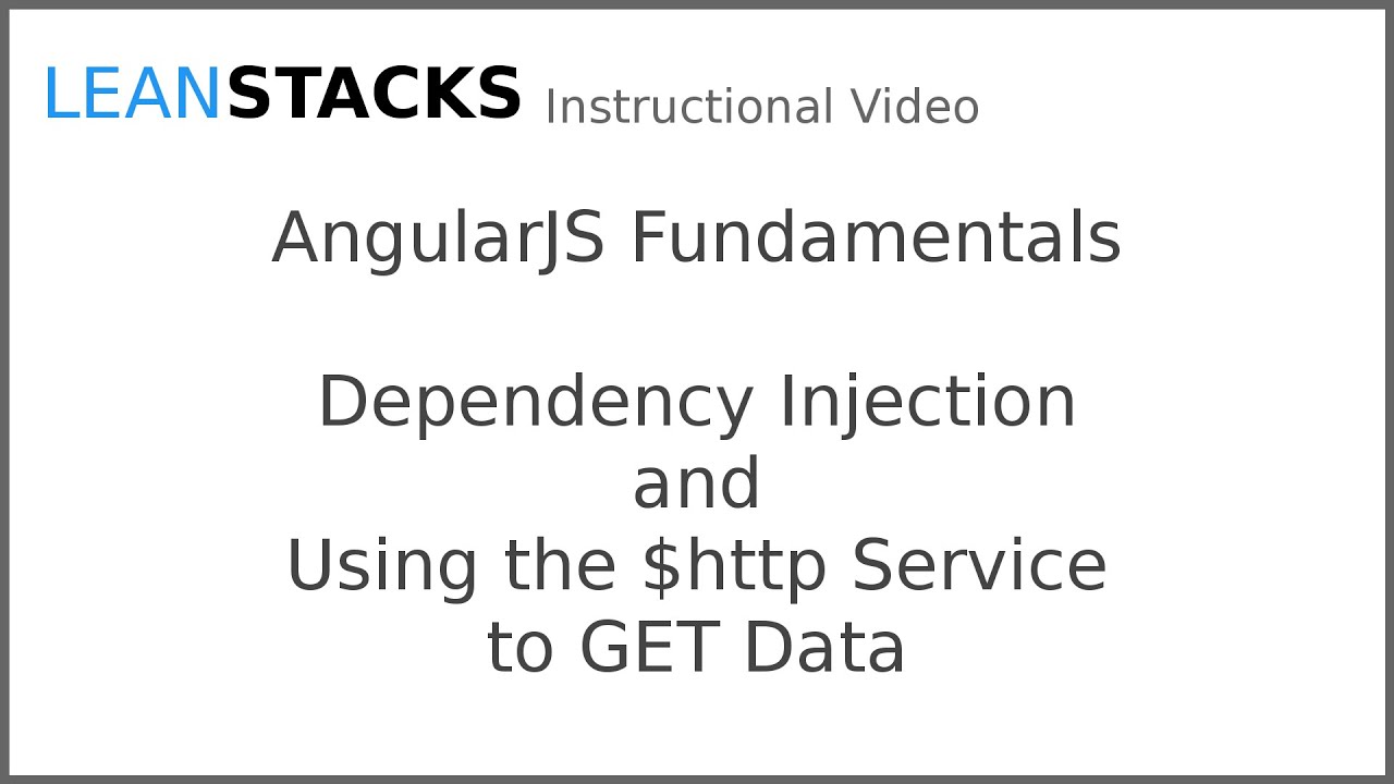 AngularJS Dependency Injection and Using the $http Service to GET Data