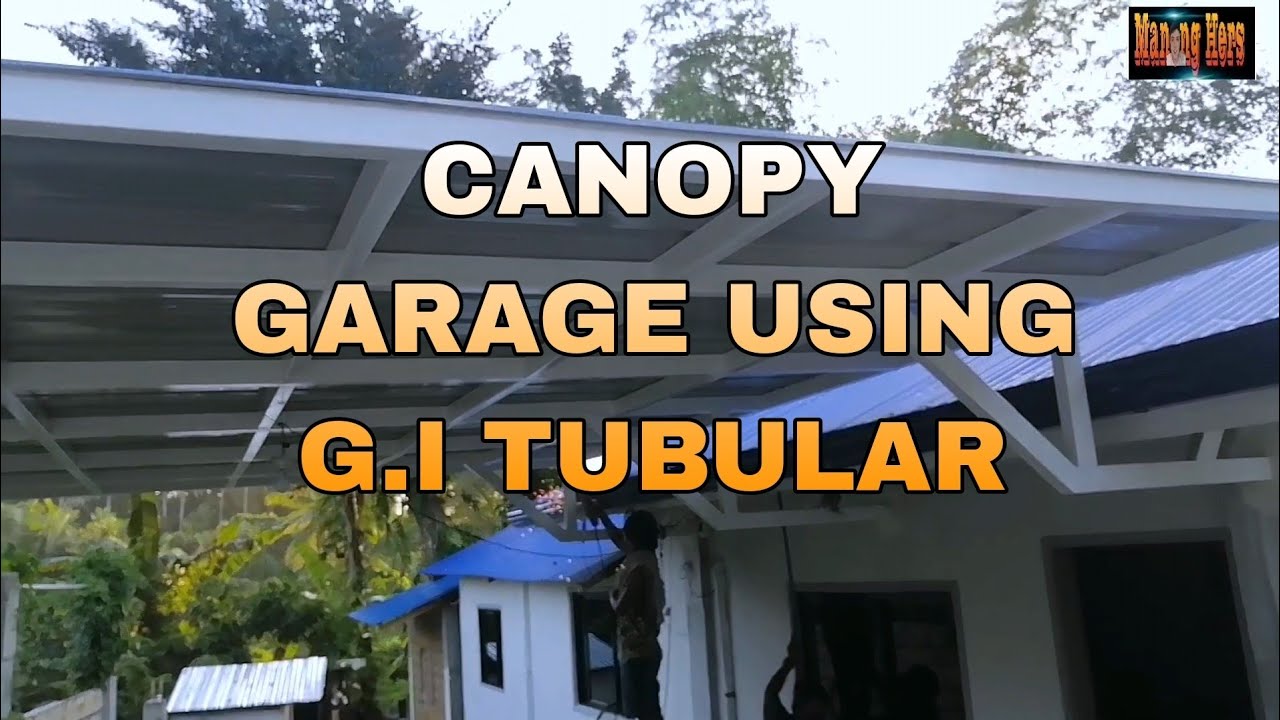 CANOPY GARAGE DESIGN USING G.I TUBULAR 2X3