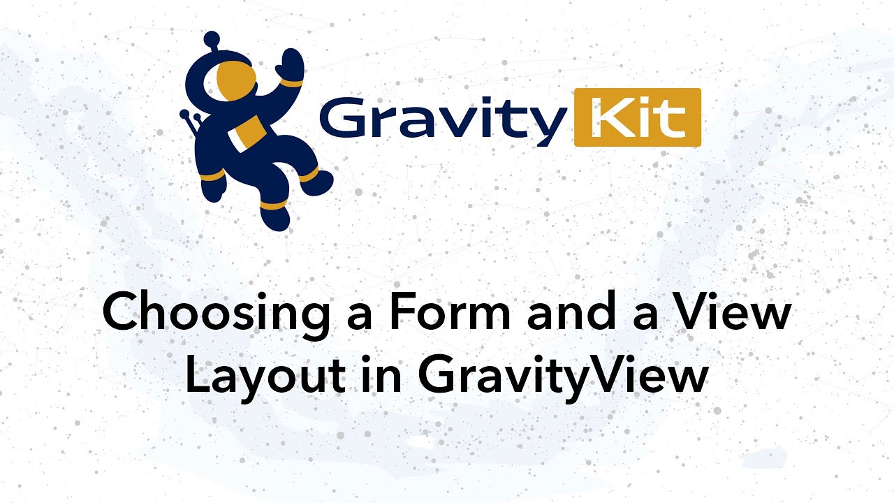 Choosing a Form and a View Layout in GravityView