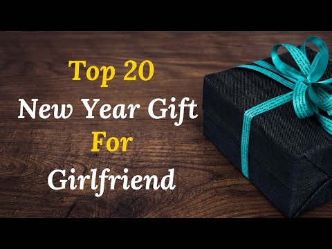20 Best New Year Gifts for Girlfriend | Gift Ideas for Girlfriend | New Year Gifts for Her