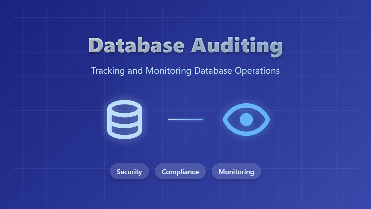 Database Auditing for Beginners: Track & Secure Your Data!