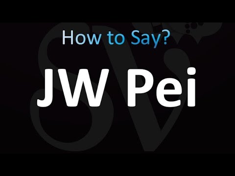 How to Pronounce JW Pei (correctly!)
